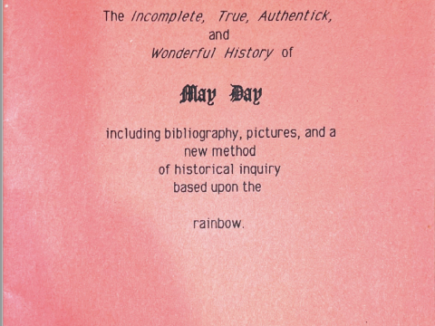 The incomplete, true, authentic and wonderful history of May Day - Peter Linebaugh | libcom.org